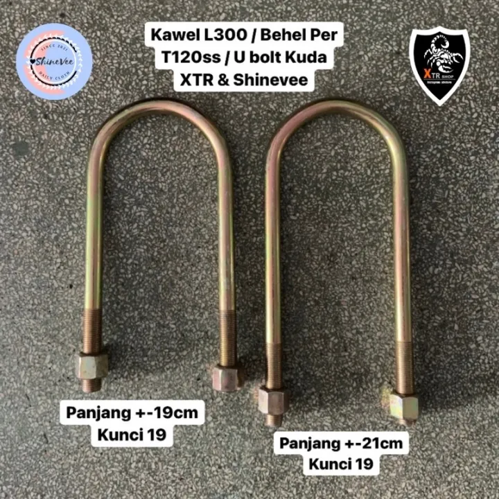 Kawel L300 Behel Per L308 U bolt / Ubolt T120ss kawel pir Kuda begel ...