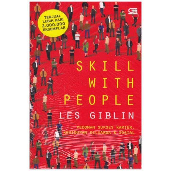 SKILL WITH PEOPLE : PEDOMAN SUKSES KARIER, KEHIDUPAN KELUARGA DAN ...