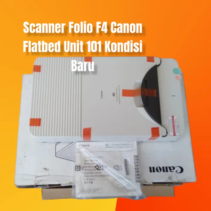 Scanner Folio F4 Canon Flatbed Unit 101 Kondisi Baru Lengkap | Lazada ...