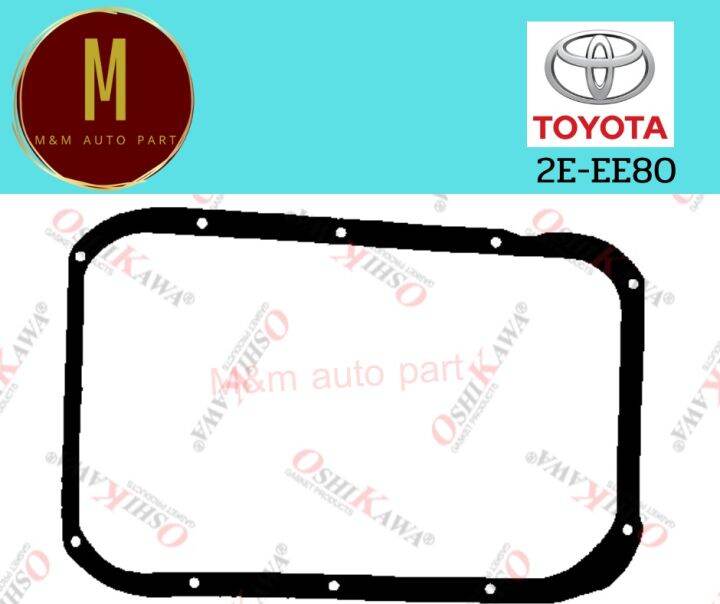 ประเก็นอ่างน้ำมันเครื่อง TOYOTA EE80 2E STARLET 1100CC 12V COROLLA ...