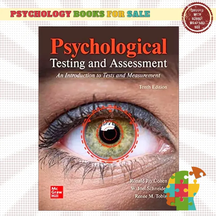 Psychological Testing and Assessment 10th edition/ Ronald Jay cohen ...