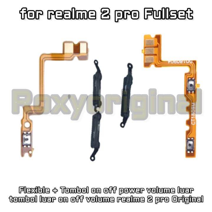 Flexible + Tombol on off power volume luar tombol luar on off volume realme 2 pro Original ...