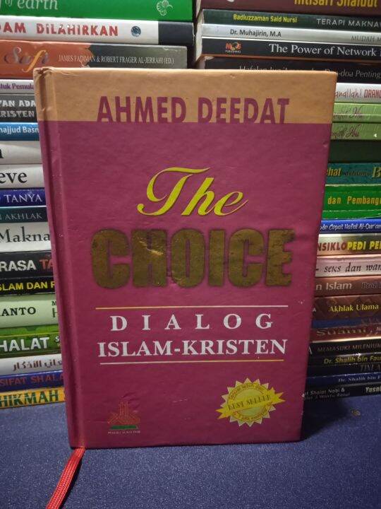 Buku Original THE CHOICE DIALOG ISLAM - KRISTEN By Ahmed Deedat Pustaka Al Kautsar | Lazada ...
