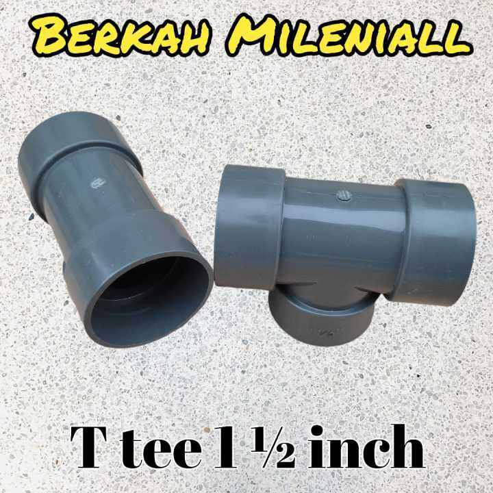 Tee t pipa 1 ½ inch pipa air pvc TEBAL | Lazada Indonesia