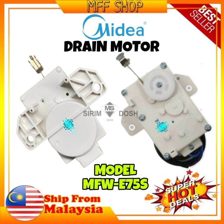MFW-E75S MIDEA WASHING MACHINE DRAIN MOTOR ORIGINAL | Lazada