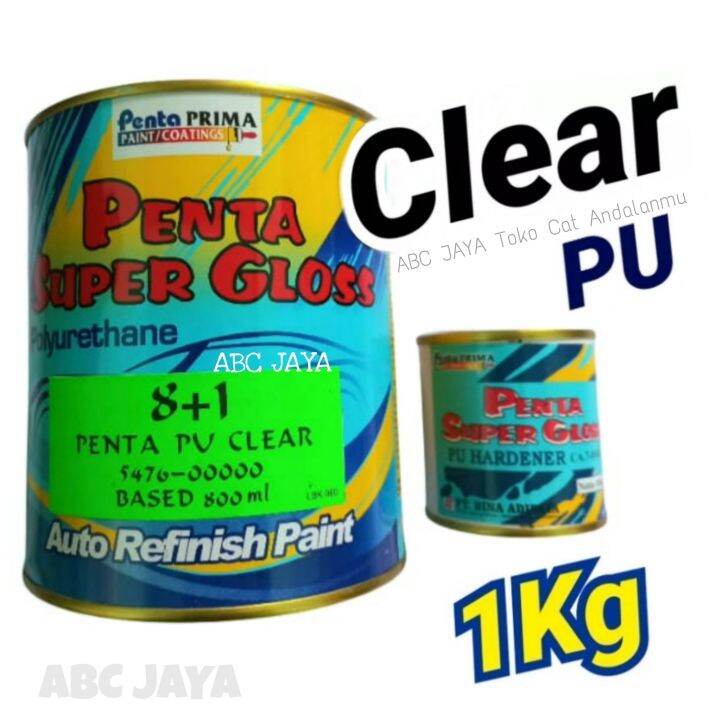 (JAWA-BALI) Cat Penta Super Gloss PU 2K Clear Gloss 8+1 Anti Gores ...