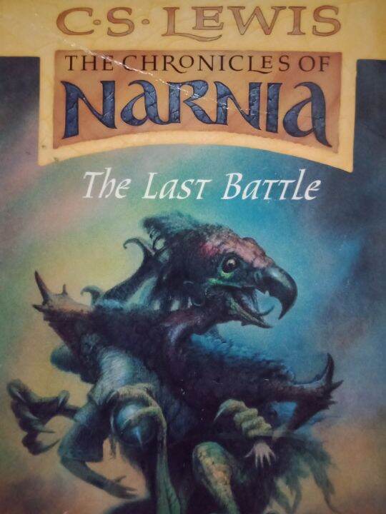The Chronicles Of Narnia The Last Battle C.S. Lewis 26 B WL | Lazada PH