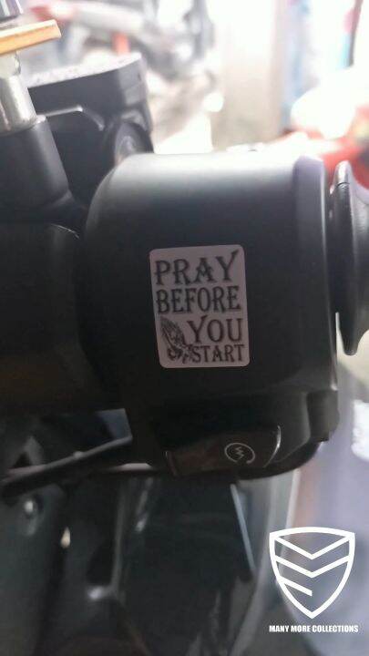 Pray Before You Start Waterproof Sticker (2pcs) | Motor Sticker | Lazada PH