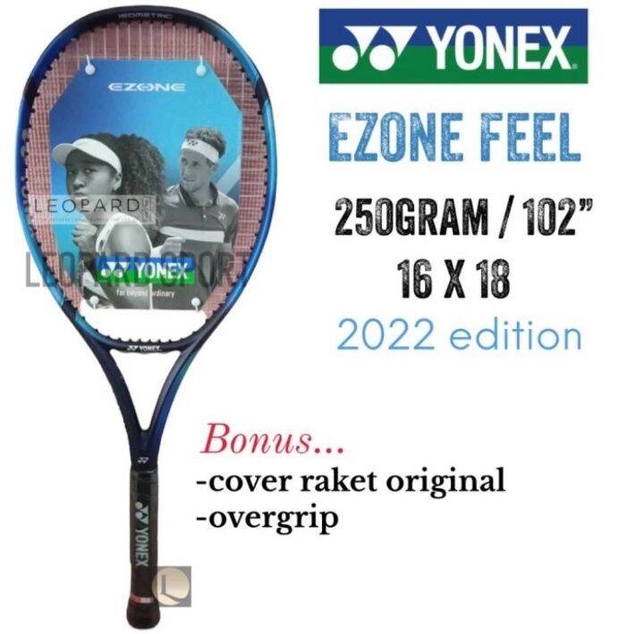 Raket Tenis Yonex EZONE FEEL 2022 (Sky Blue) Berat : 250g 102" Original | Lazada Indonesia