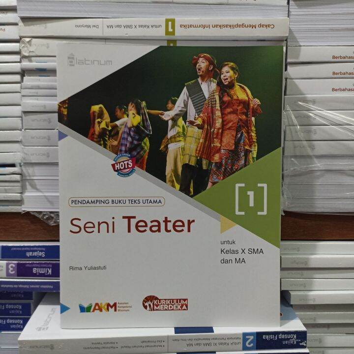 Buku Seni Teater SMA Kelas X.10 Kurikulum Merdeka Platinum | Lazada Indonesia