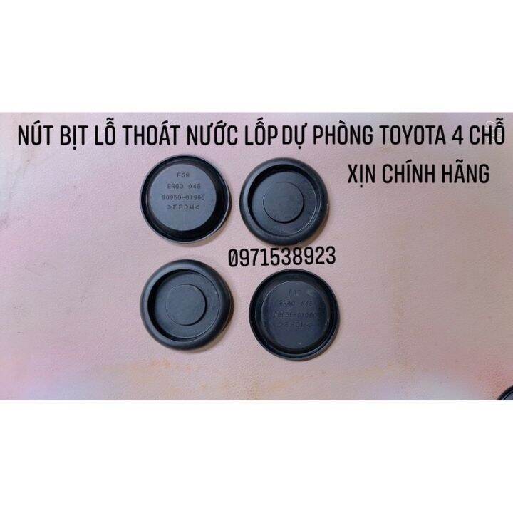 nút cao su bịt lỗ thoát nước lốp dự phòng toyota xịn chính hãng 90950 ...