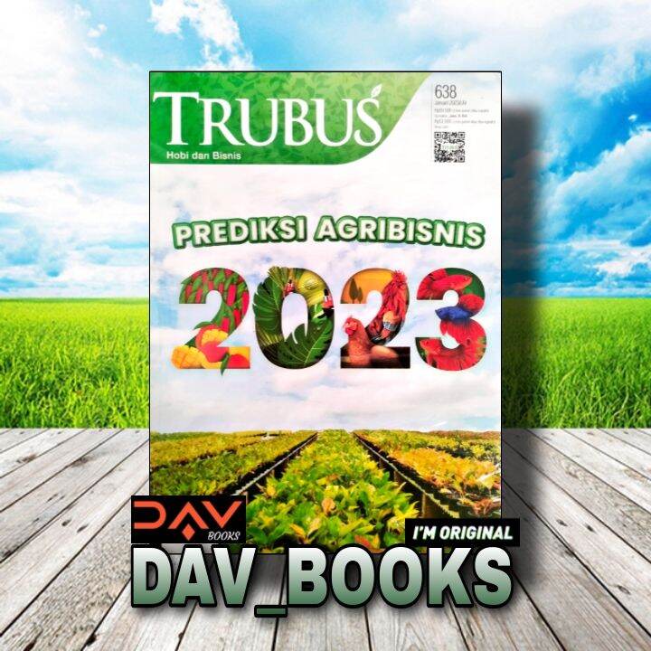 MAJALAH TRUBUS EDISI 638 BULAN JANUARI 2023.peluang agribisnis 2023 ...