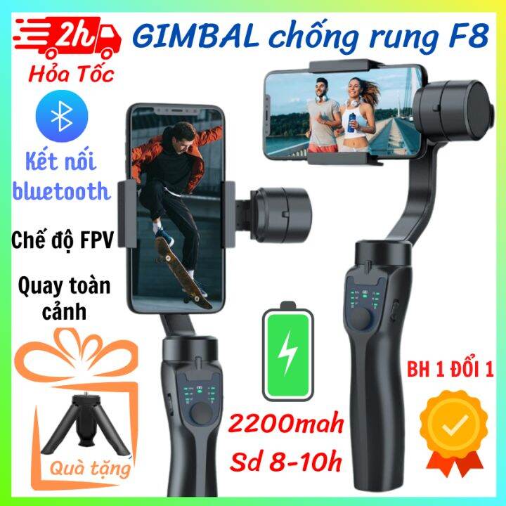 Tay cầm chống rung cho điện thoại, Gimball chống rung 3-Axis F8, Cây quay video, quay phim, chụp ...