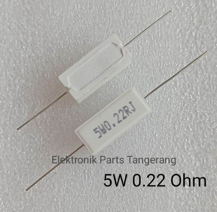 RESISTOR KAPUR 5W 0.22 OHM RESISTOR 5WATT 0.22 OHM RESISTOR 5 WATT 0.22 RESISTOR KAPUR 5 WATT 0. ...