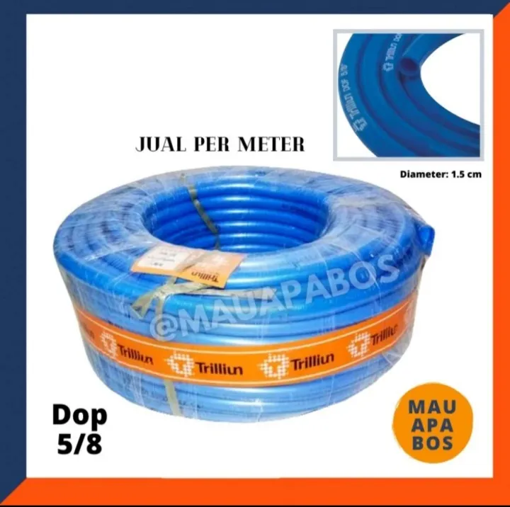 Selang air Triliun Dof Dop ukuran 5/8 (jual per meter) | Lazada Indonesia