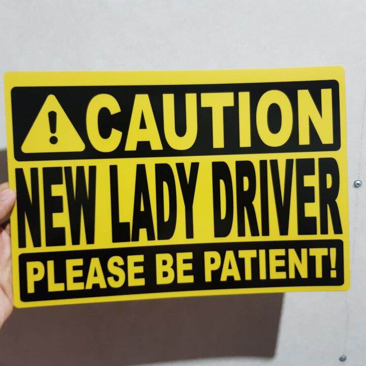 DRIVING SIGN CAUTION LADY DRIVER SIGNAGE PVC TYPE WATERPROOF AND NON ...