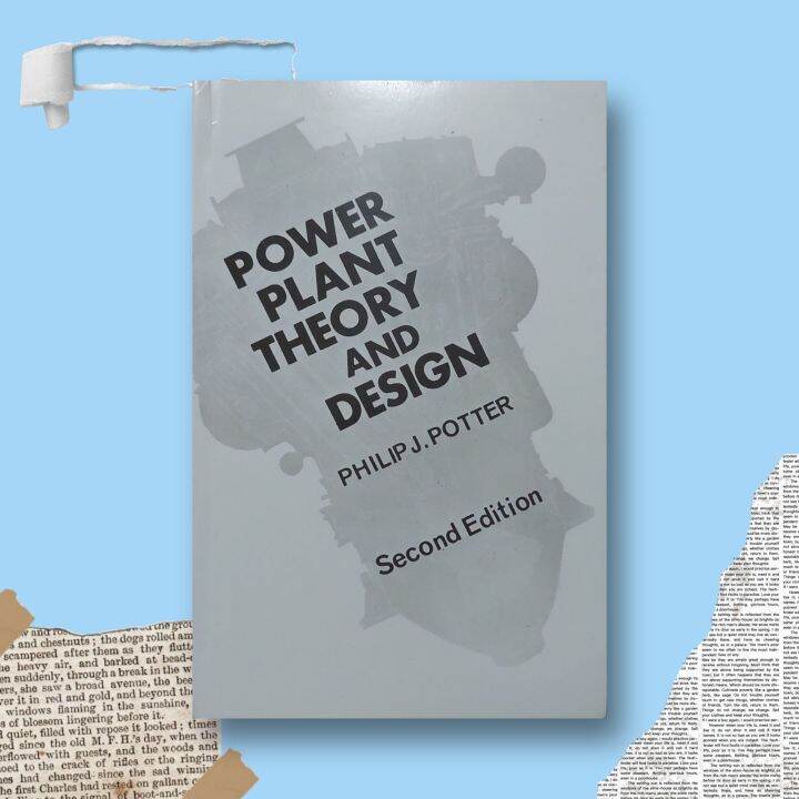 POWER PLANT THEORY AND DESIGN - 2nd EDITION (POTTER) | Lazada PH