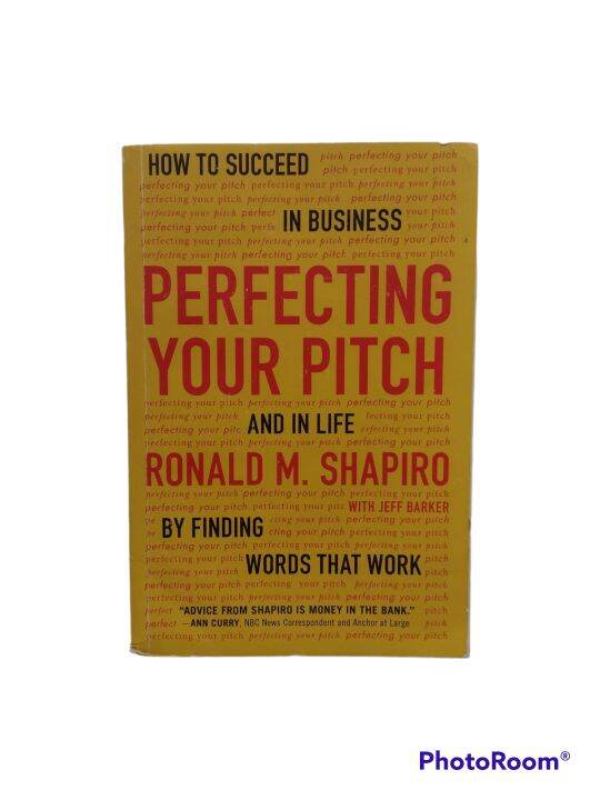 Perfecting Your Pitch by Ronald M. Shapiro | Lazada PH