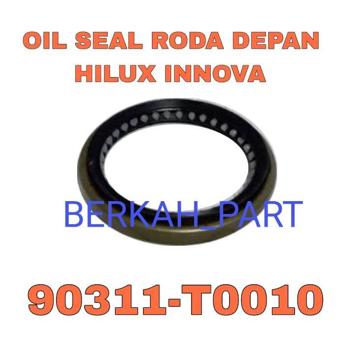 oil seal roda depan toyota innova fortuner hilux 90311-T0010 | Lazada Indonesia