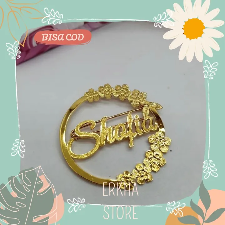 BROS PIN NAMA CUSTOM | BROS HIJAB CUSTOM DESAIN SUKA SUKA | PIN HIJAB ...