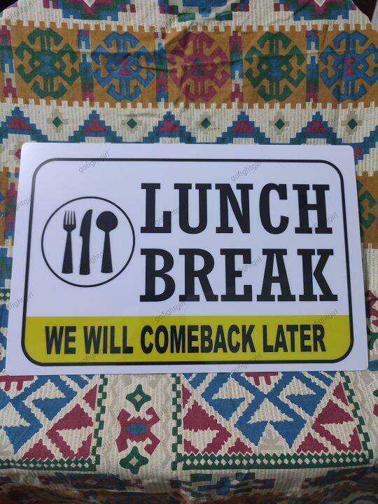 Lunch Break. PVC Signage A4 Size | Lazada PH