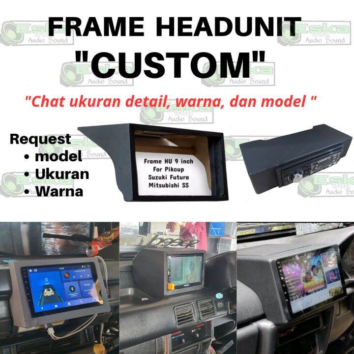 dudukan headunit custom frame headunit custom | Lazada Indonesia