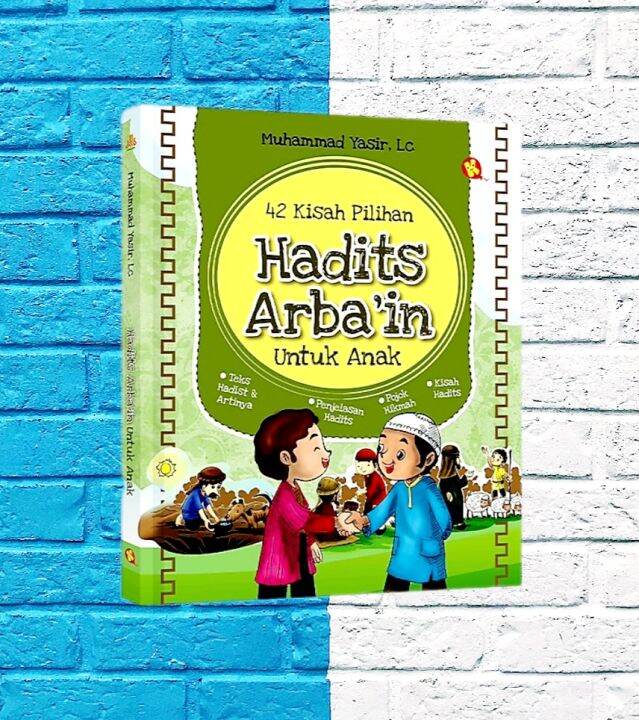 Buku Hadis - 42 Kisah Pilihan Hadits Arbain Untuk Anak - ORIGINAL ...