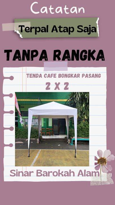 Terpal Atap Tenda cafe/bongkar pasang WATERPROOF uk. 2x2 (TANPA RANGKA ...