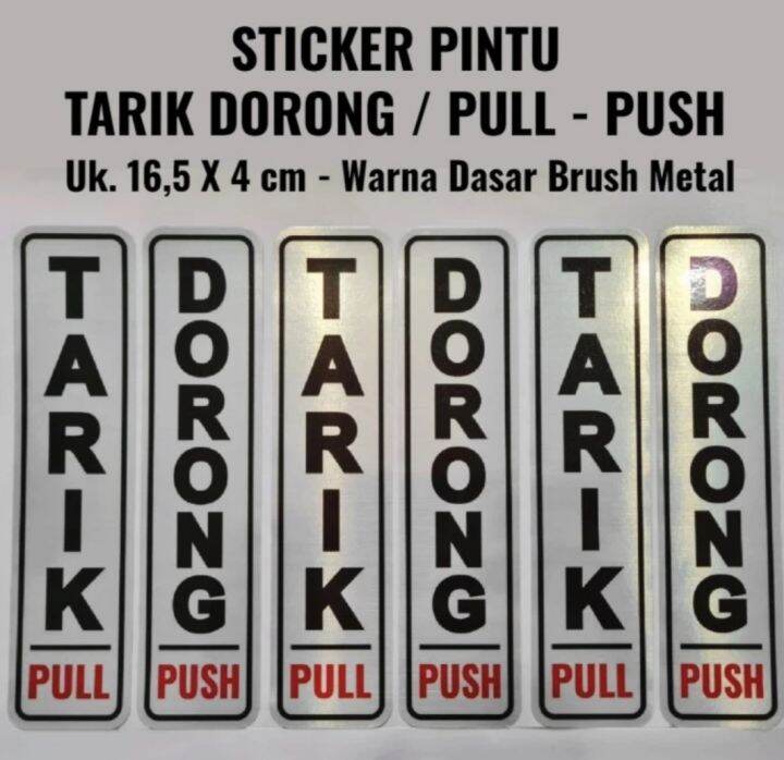 1 Pcs STICKER PINTU TARIK DORONG WARNA METAL SESUAI FOTO WATERPROOF ...