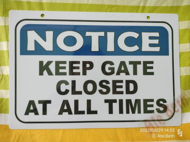 Keep Gate Closed at all times Signage PVC Plastic (Like ID) 7.8x11 ...