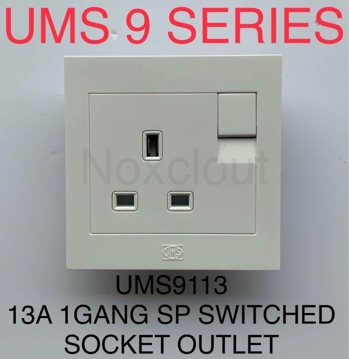 UMS 9113 13A 1GANG SP SWITCHED SOCKET OUTLET (SIRIM CERTIFIED) suis ...
