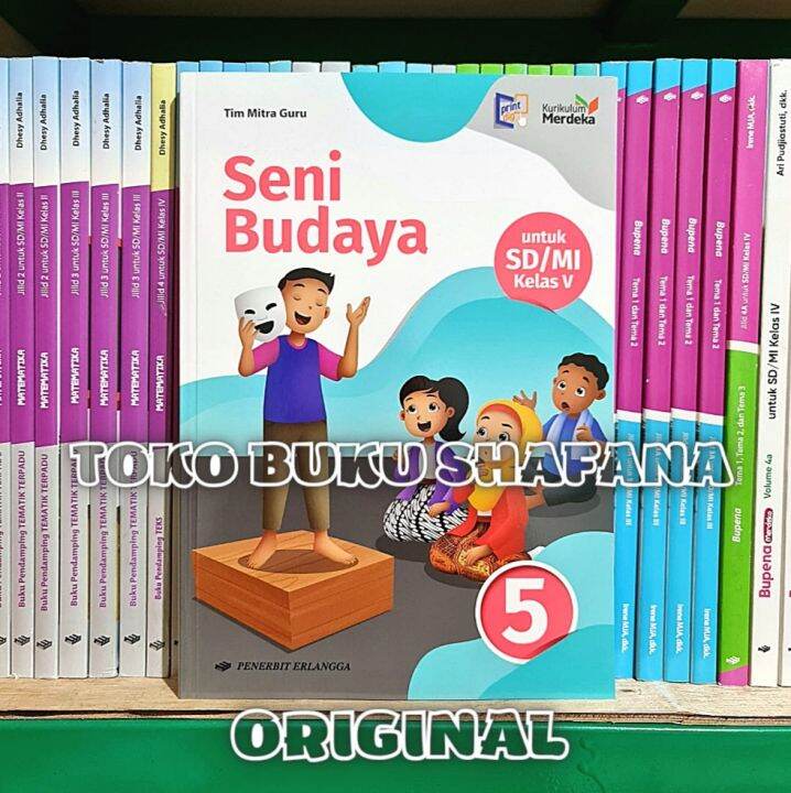 Buku Seni Budaya Kelas 5 SD/MI Erlangga Kurikulum Merdeka Original | Lazada Indonesia