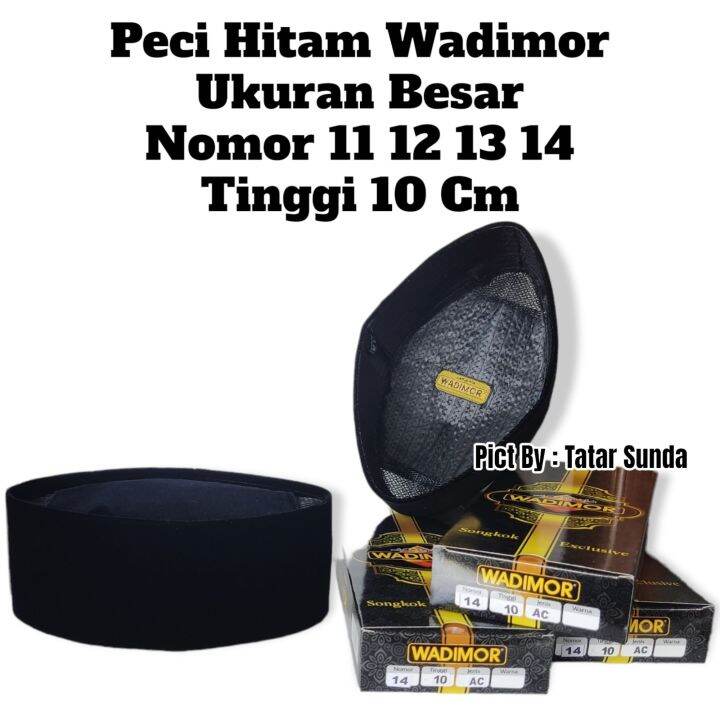 Peci Hitam Wadimor Ukuran Besar Peci Jumbo Big Size Ukuran No 11 12 13 14 Tinggi 10 Cm | Lazada ...