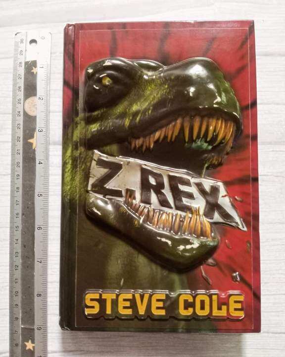 Z Rex by Steve Cole เรื่องสั้นภาษาอังกฤษ short story adventure หนังสือ ...