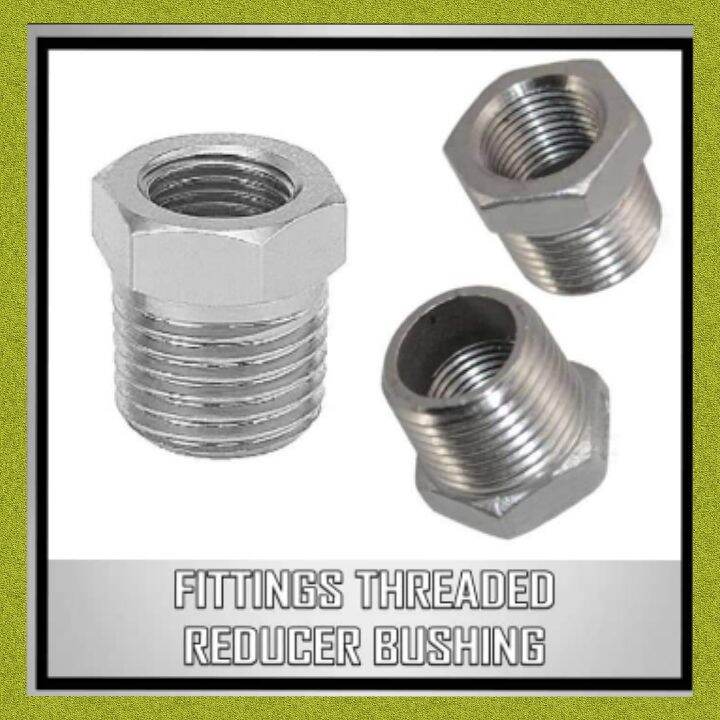 FITTINGS THREAD REDUCER BUSHING | Lazada PH