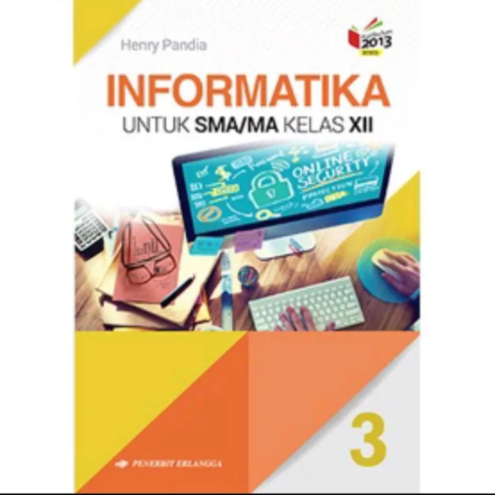 BUKU INFORMATIKA SMA/MA KELAS XII PENERBIT ERLANGGA | Lazada Indonesia