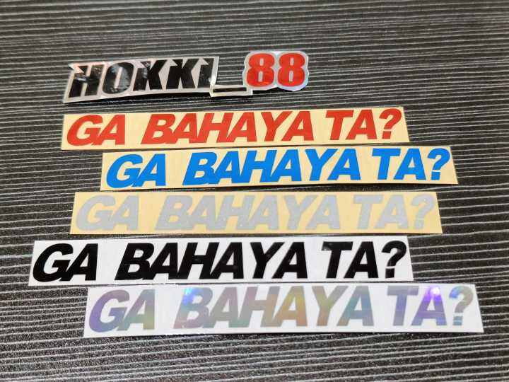 Stiker ga bahaya ta viral sticker cutting 12x1,5cm | Lazada Indonesia