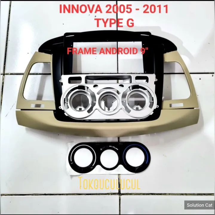 Frame android 9inch toyota innova / inova lama tipe G dan tipe V 2005 ...