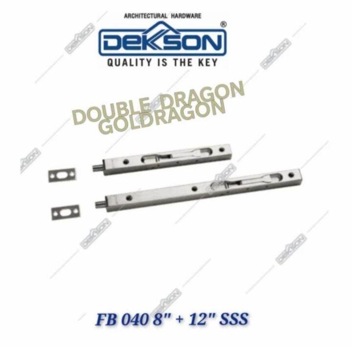 Flush Bolt Dekkson FB 040 8" + 12" SSS Grendel Tanam Dekkson FB 040 8" + 12" SSS | Lazada Indonesia