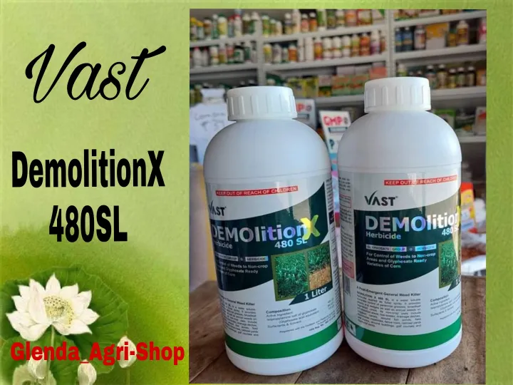 VAST Demolition X 480 SL Herbicide ( 1 Liter ) | Lazada PH