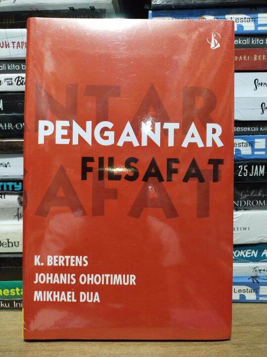 Buku PENGANTAR FILSAFAT K. BERTENS | Lazada Indonesia
