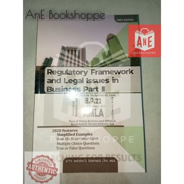 AUTHENTIC REGULATORY FRAMEWORK AND LEGAL ISSUES IN BUSINESS PART II ...