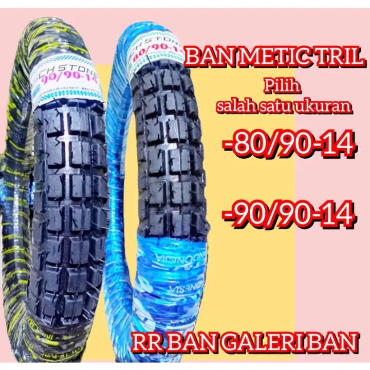 ban motor metik trail 80/90-14 dan 90/90-14 ban tril trail ban cangkul ...