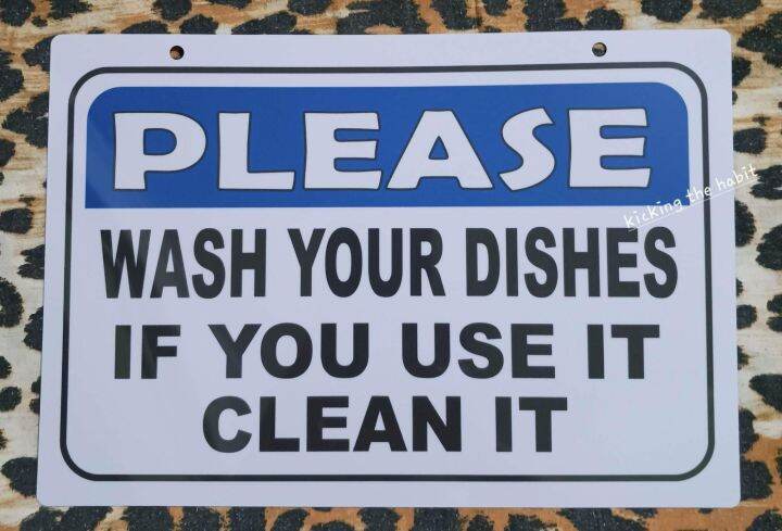 Wash your Dishes If you use it Clean it Sign A4 Size PVC-PET (Plastic ...