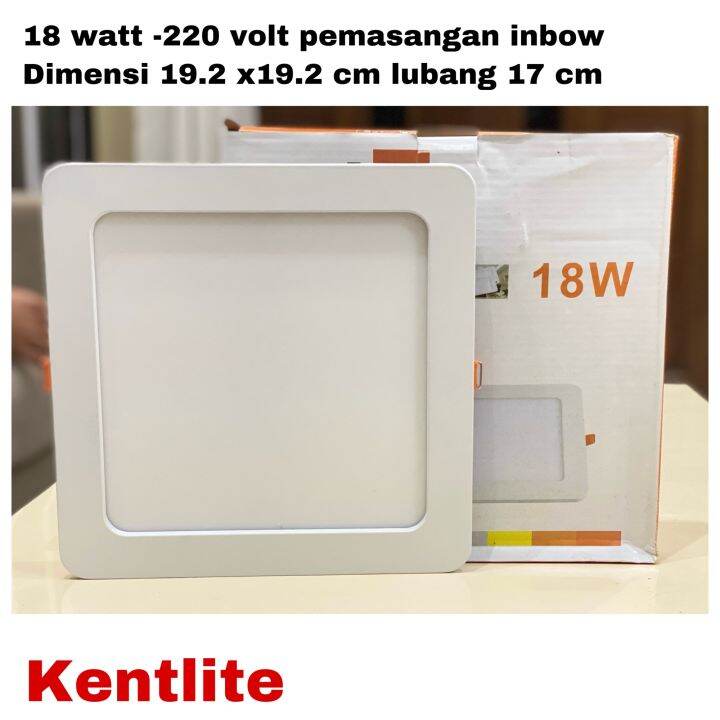 Downlight Led 18 Watt Kotak Inbow Led Panel kentlite | Lazada Indonesia