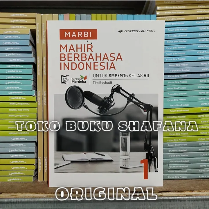 Buku MARBI ( Mahir Berbahasa Indonesia ) Kelas 1 / Vll 7 SMP/MTs Erlangga Kurikulum Merdeka ...