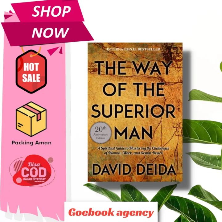 The Way of the Superior Man A Spiritual Guide (David Deida) (English ...