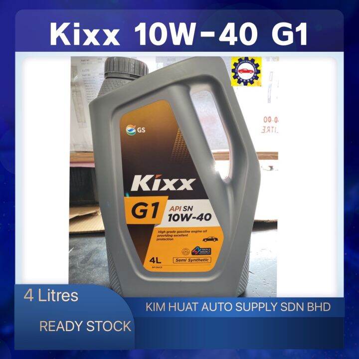 KIXX 10W40 G1 ENGINE OIL SEMI SYNTHETIC 4 LITRE | Lazada