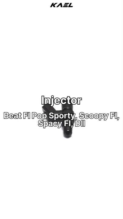 Injector Beat FI Lama Pop Sporty Street K1A New Revo 110 FI Scoopy FI ...
