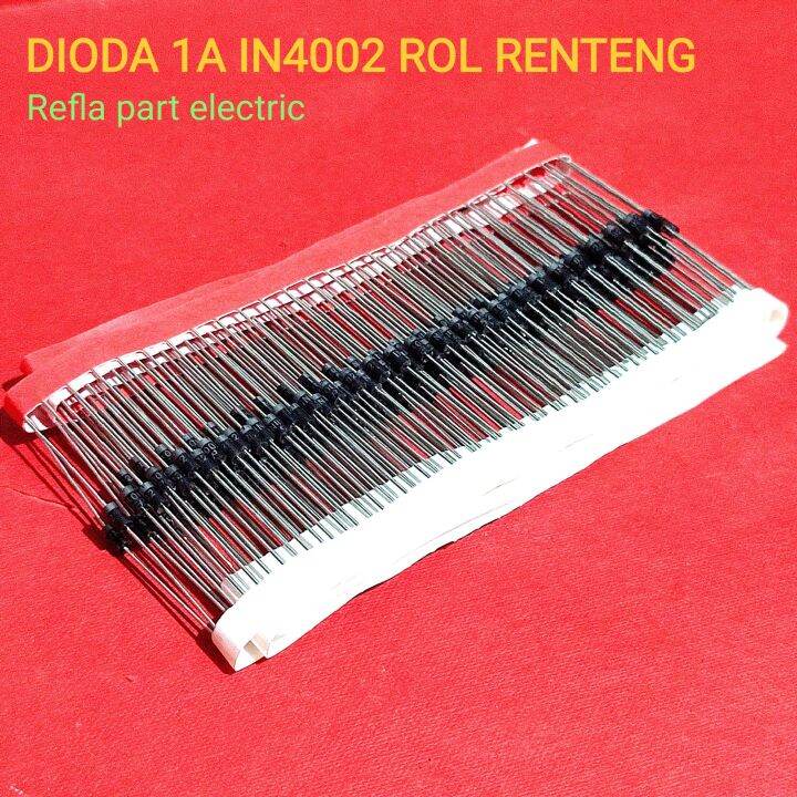 10 Buah Dioda 1N4002 1N 4002 Rectifier Diode IN4002 IN 4002 1A 100V 0 ...